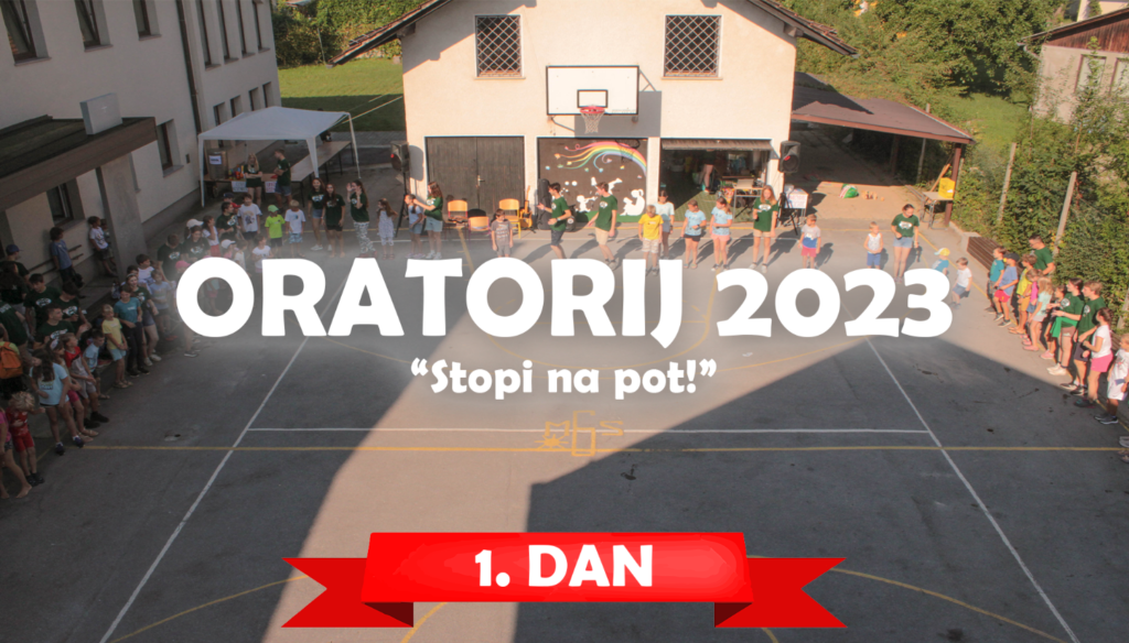 Oratorij 2023 – 1. dan – Župnija Dravlje